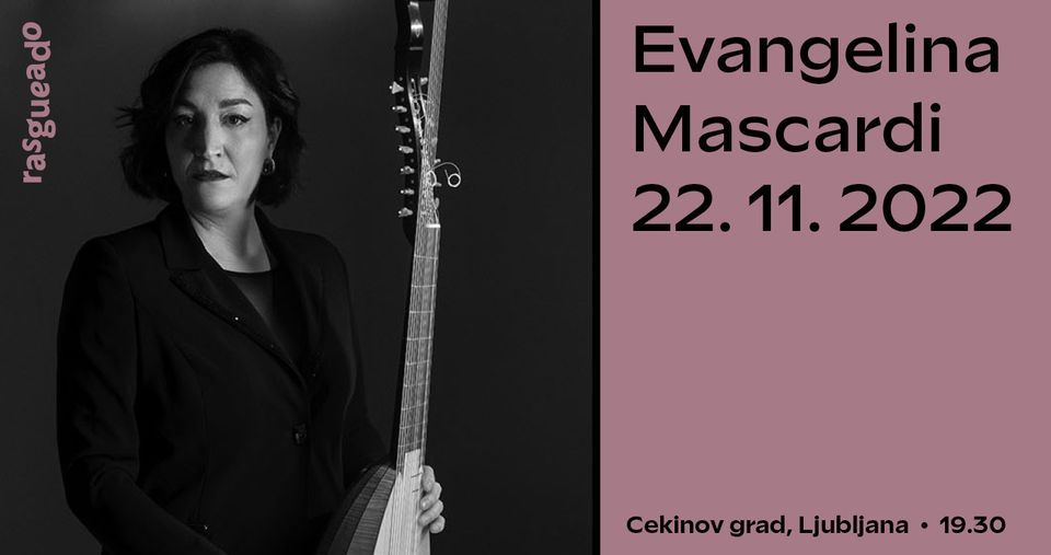 Rasgueado: Evangelina Mascardi | Muzej novejše zgodovine Slovenije I ...
