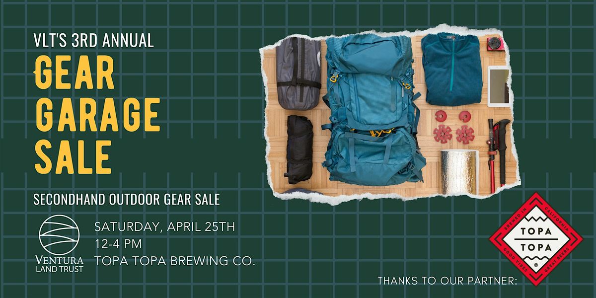 2026 Gear Garage Sale at Topa Topa Brewing Co., Ventura on 25th April, 2026