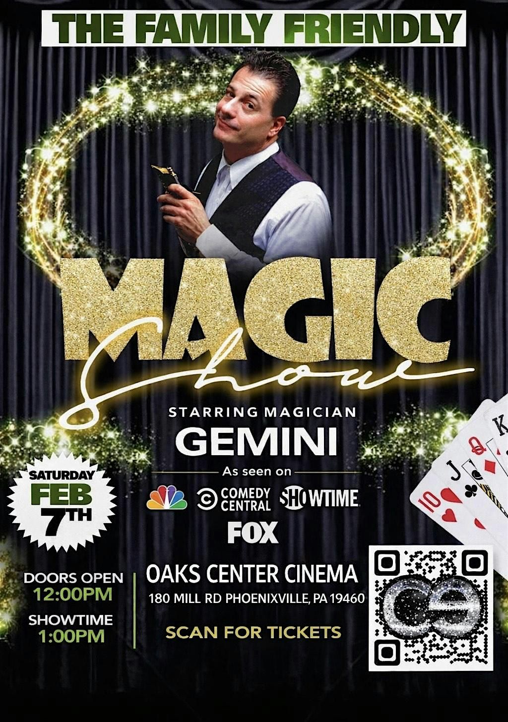 Family Friendly Magic Show featuring Gemini at Oaks Center Cinema ...