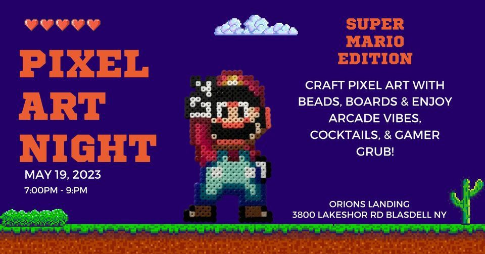 Super Mario Bros Pixel Art Workshop At The Arcade at Orions Landing ...