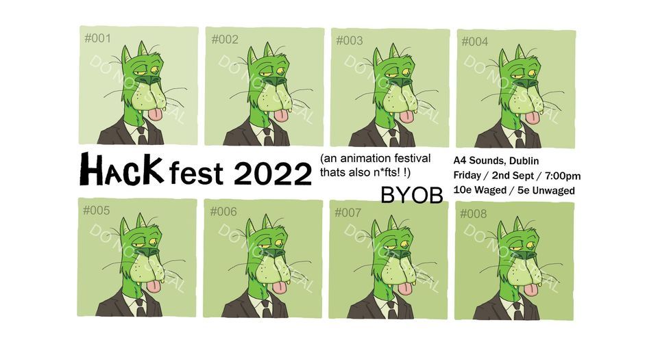 HACKfest 2022 - An animation festival which is also N*FTs at A4 Sounds ...