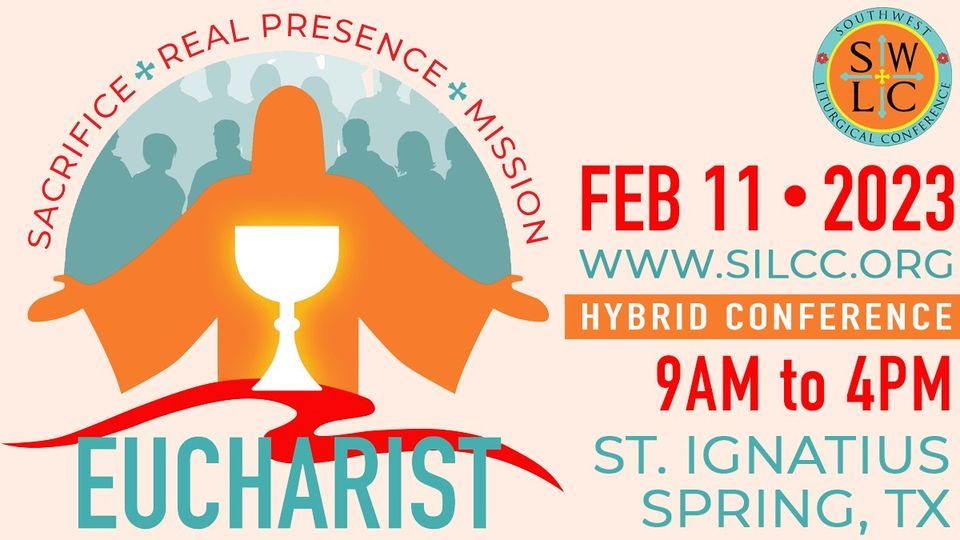 Southwest Liturgical Conference Hybrid | St. Ignatius of Loyola ...