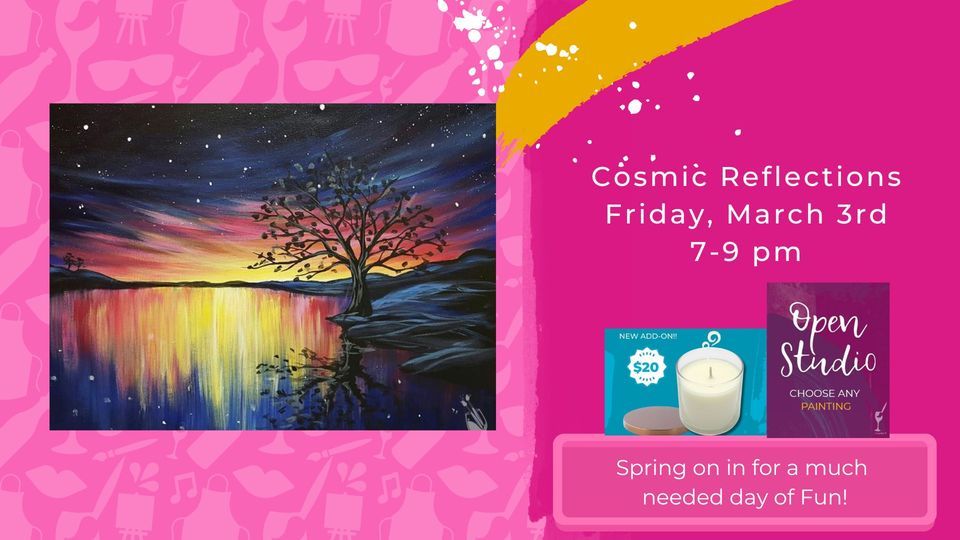 Cosmic Reflections-In-Studio Event! (DIY Scented Candles and Open ...