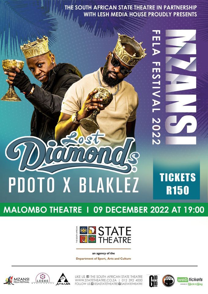 LOST DIAMONDS 2 - MZANSI FELA FESTIVAL | The South African State ...