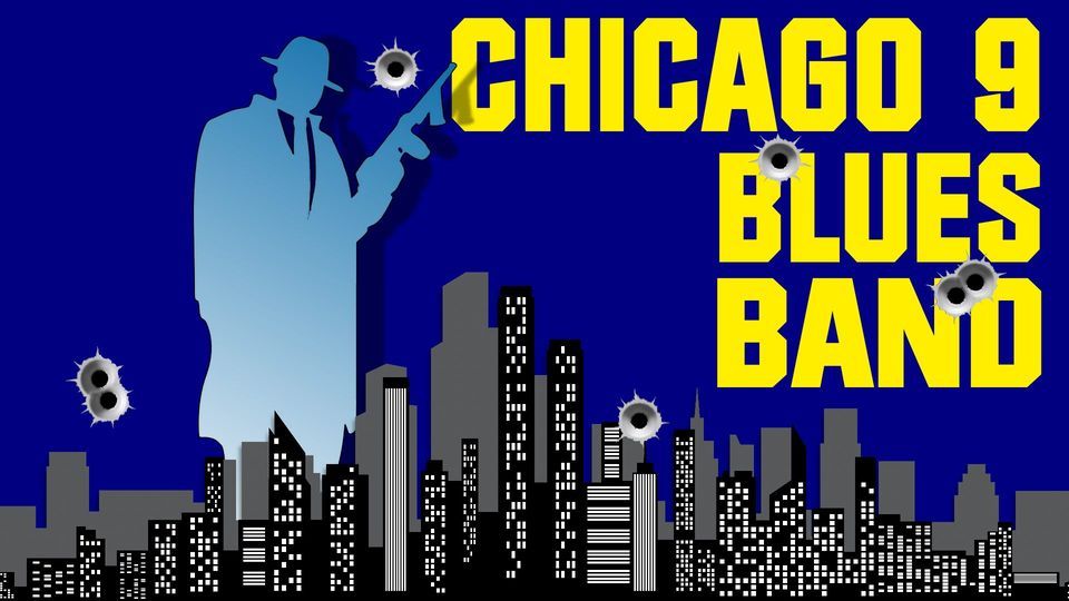 Chicago 9 Blues Band | The Hothampton Arms, Bognor Regis, EN | March 12 ...