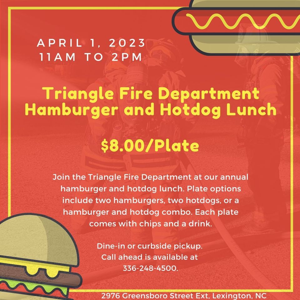 Triangle Fire Department Annual Hamburger and Hotdog Lunch at Triangle ...