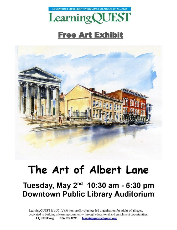 Art of Albert Lane Exhibit at Huntsville Madison County Public Library ...