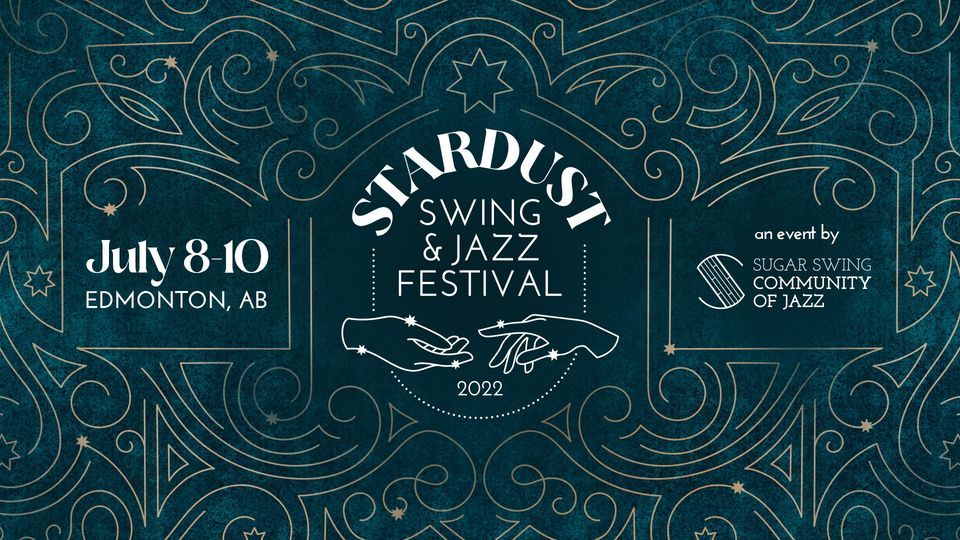 Stardust 2022 Events at Sugar Swing, Edmonton on 8th July, 2022