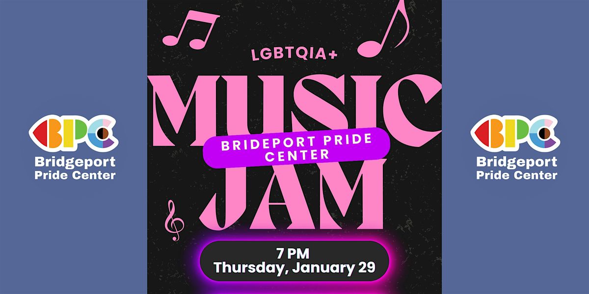 Music Jam at Bridgeport Pride Center on 29th January, 2026