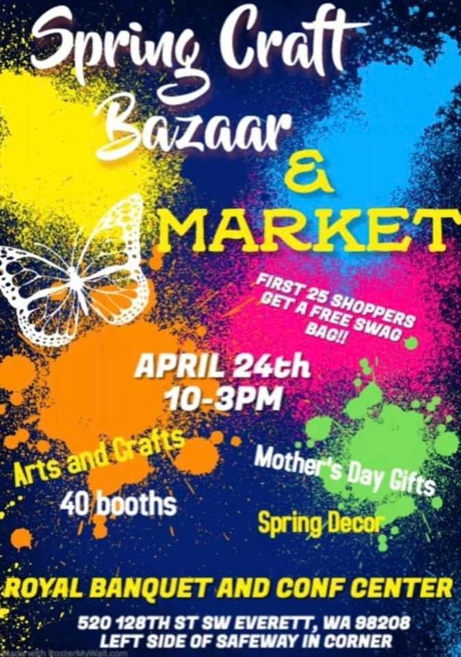 Springtime Craft Festival | 520 128th St SW, Everett, WA 98204-7310 ...
