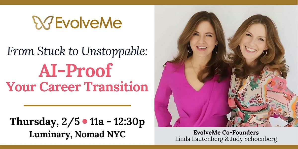 From Stuck to Unstoppable: AI-Proof Your Career Transition at Luminary ...