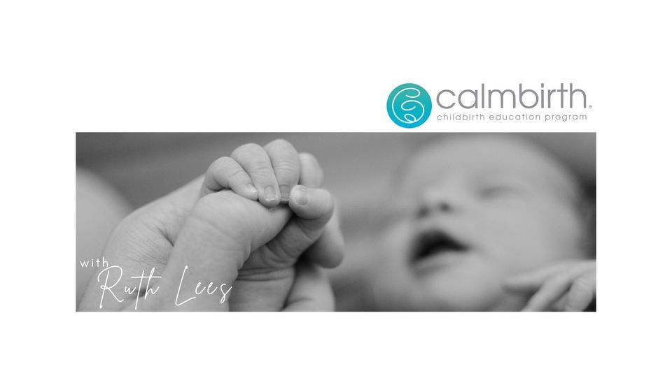 Calmbirth Workshop with Ruth Lees | The Health Oasis, Hobart, TS ...