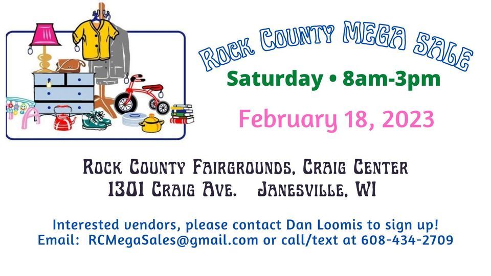 Rock County Mega Sale-FEB 18th | Rock County Fairgrounds, Janesville ...