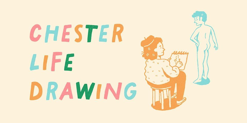 Chester Life Drawing | Kingsway,Chester,CH2 2LB,GB | February 15, 2024