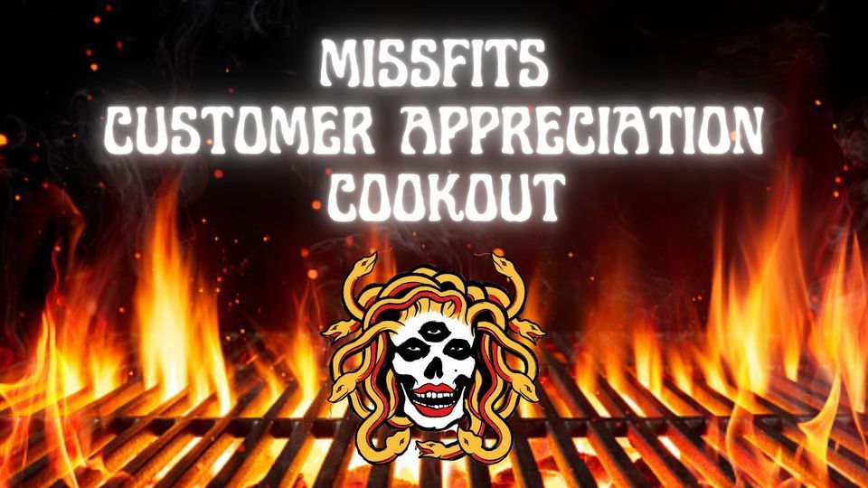 Customer Appreciation Cookout | Missfits Tavern, Appleton, WI | June 30 ...