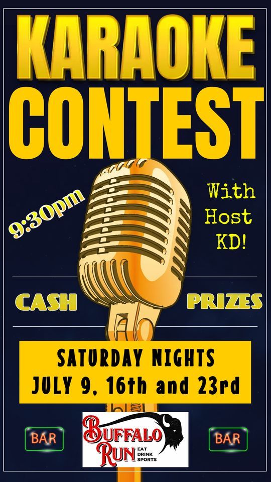 Karaoke Contest | Buffalo Run, Spring, TX | July 16, 2022