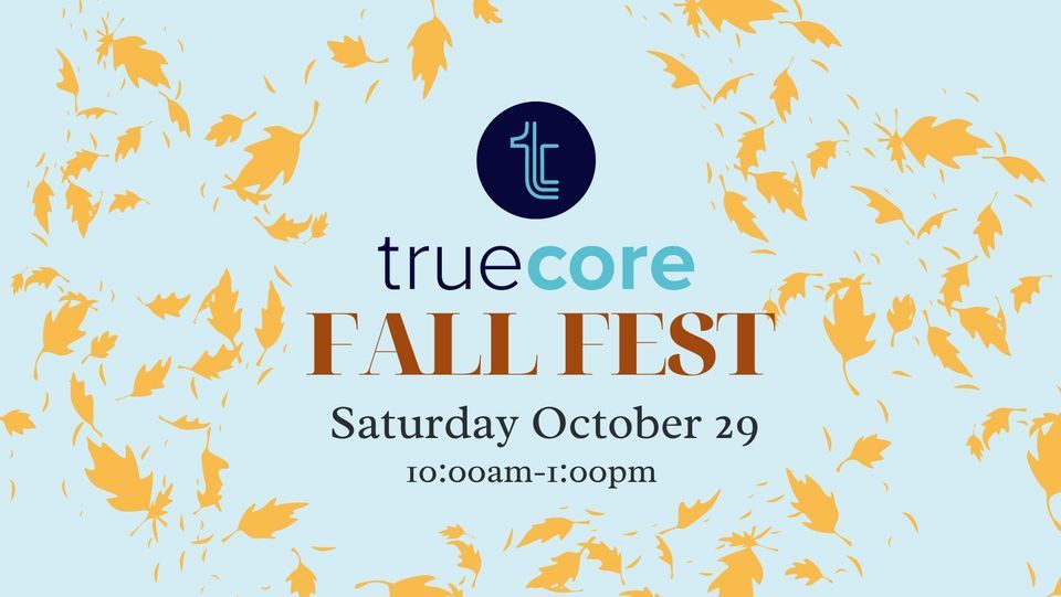 Truecore Fall Fest | Truecore Fitness, Temple, TX | October 29, 2022