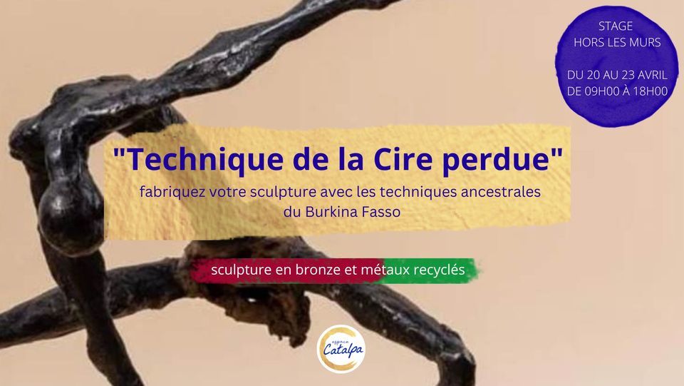 ? Technique de la Cire perdue ? Fabriquez votre Sculpture en bronze ...