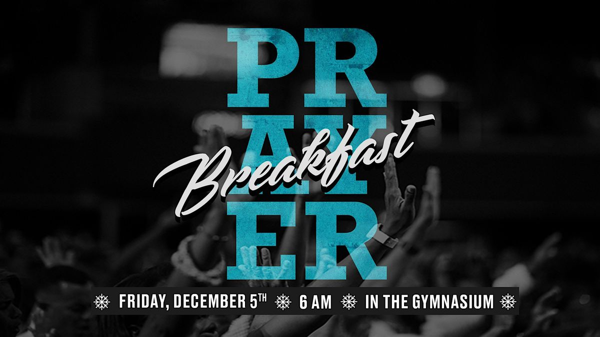 FCC 2025 ANNUAL PRAYER BREAKFAST-DECEMBER 5th, 2025 at Family Christian ...