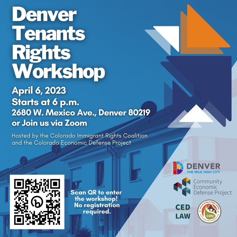 Denver Tenants Rights Workshop/Taller para Informarse los Derechos de ...