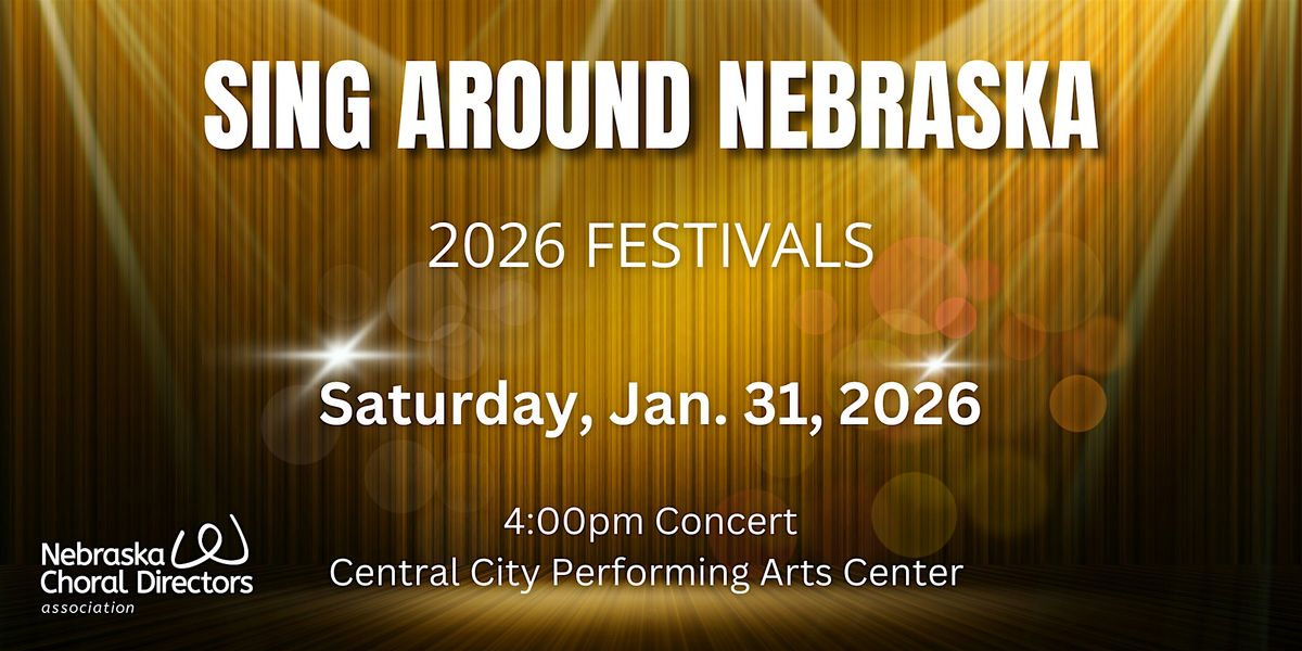 NCDA Sing Around Nebraska 2026 - CENTRAL CITY at 2815 17th Ave, Central ...
