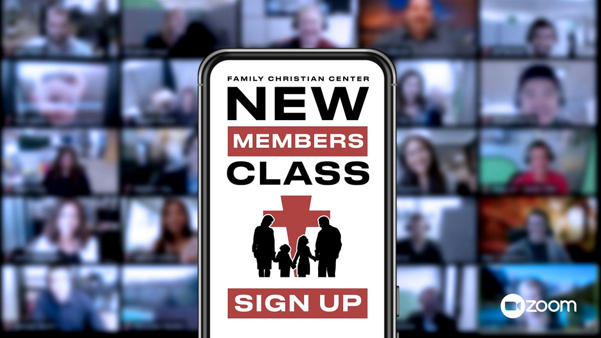Family Christian Center New Members Class - Sunday, January 11th, 2026 ...