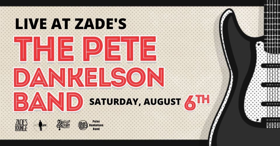 Petes Diary presents Peter Dankelson Band | Zade's Lounge, Naperville ...