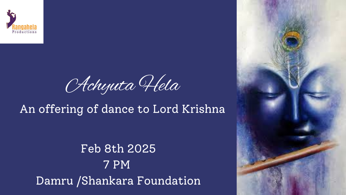 Achyuta Hela - An Ode to Lord Krishna | Shankaraa Foundation, Bangalore ...