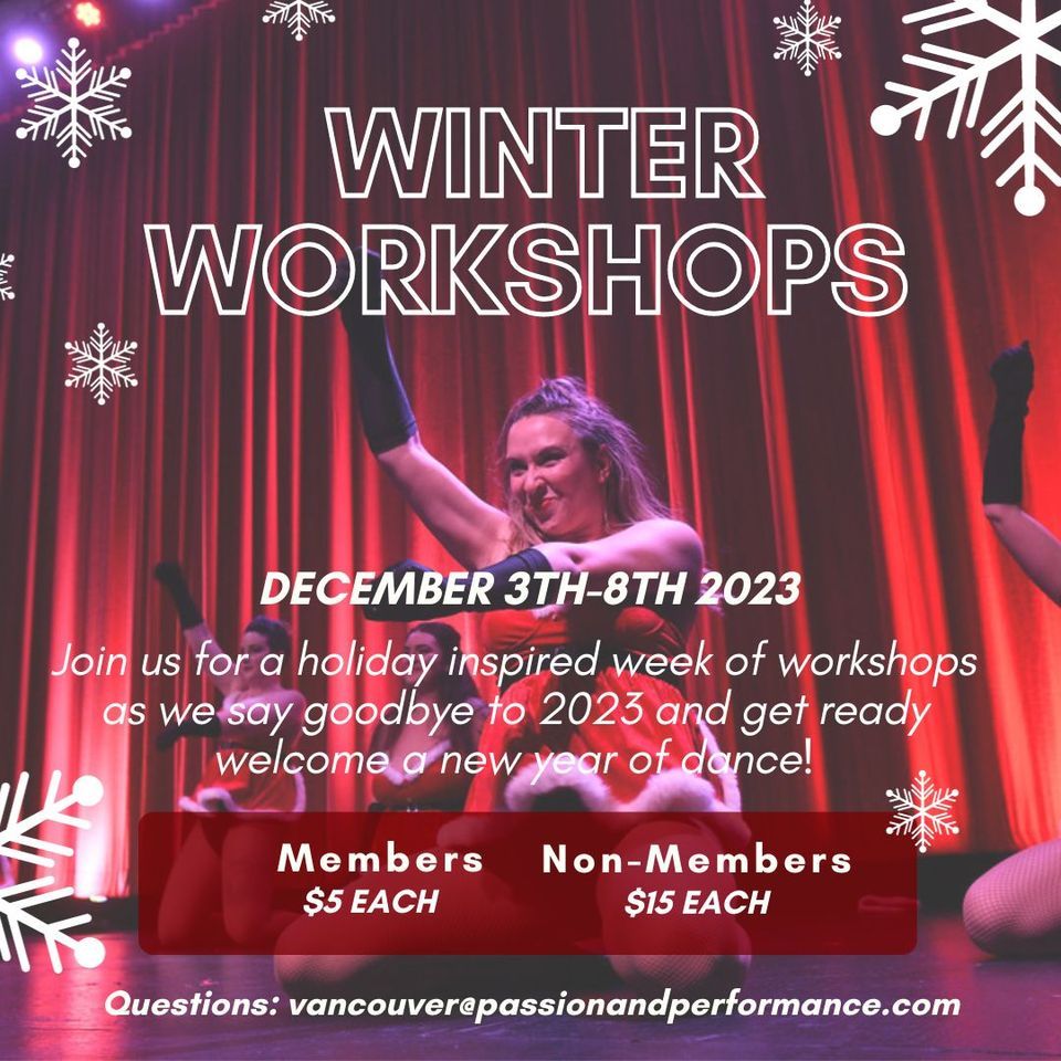 Winter Workshops | Passion and Performance Vancouver | December 3 to December 8