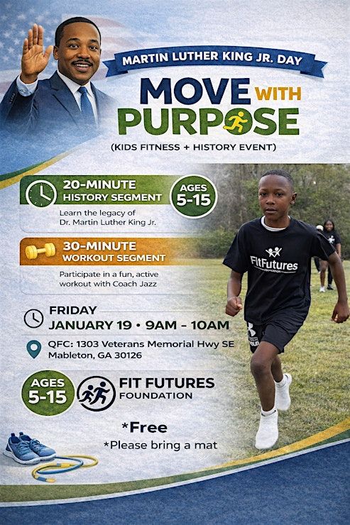 Move With Purpose (Kids MLK Workout) at Quality Fitness Club, Mableton ...