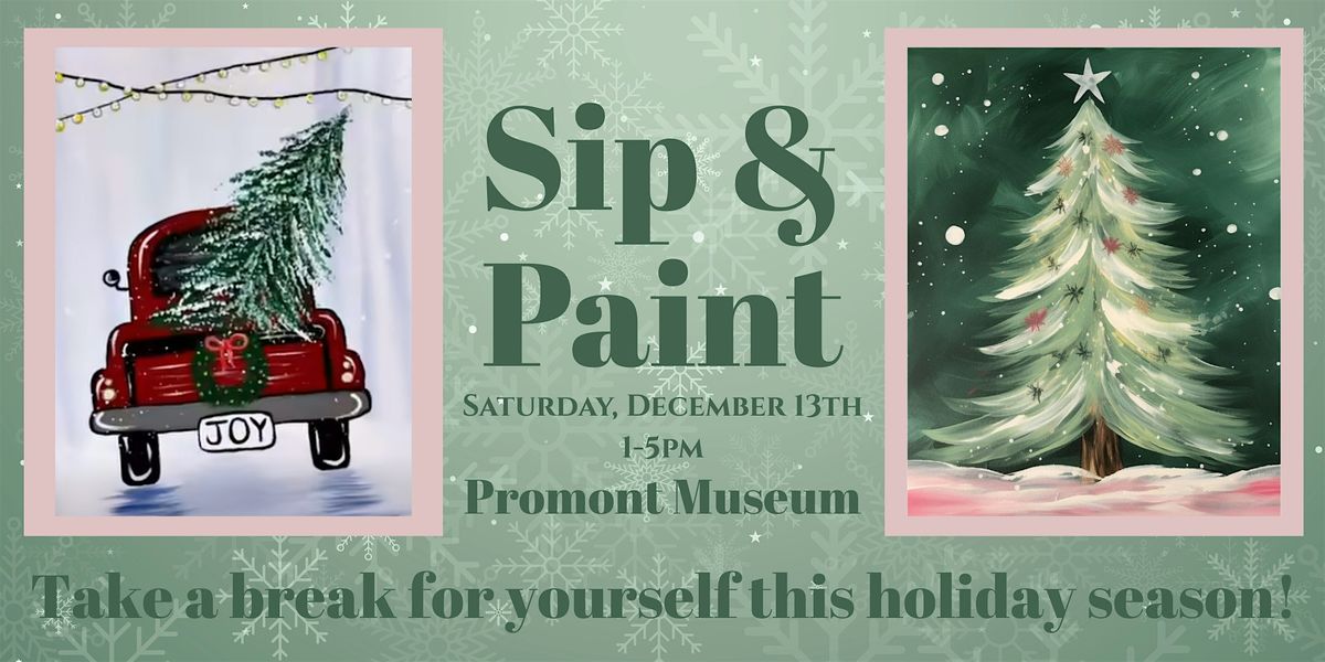 Holiday Sip and Paint at Promont Museum, Milford on 13th December, 2025