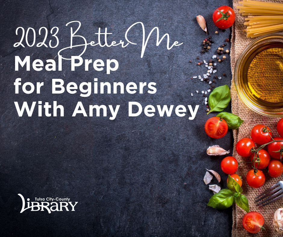 2023 Better Me - Meal Prep for Beginners with Amy Dewey | South Broken ...