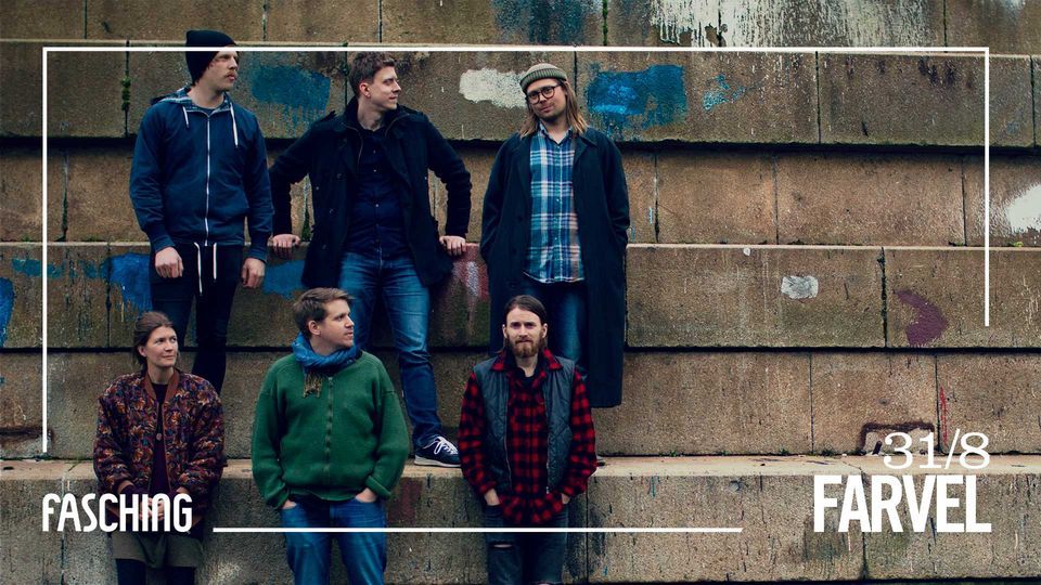 Farvel | Fasching, Stockholm, ST | August 31, 2022