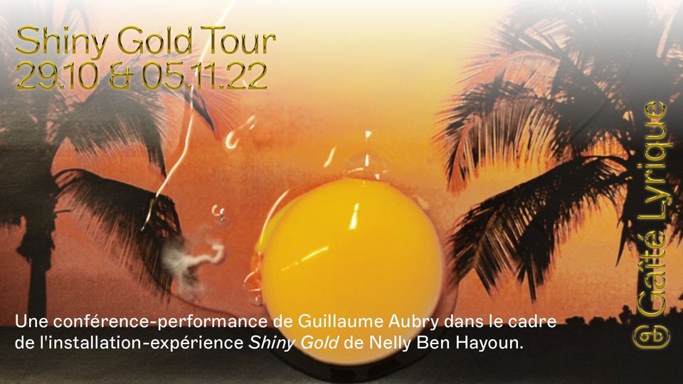 Shiny Gold Tour at La Gaîté Lyrique, Paris on 29th October, 2022
