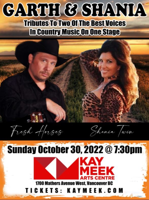 Tribute to GARTH BROOKS & SHANIA TWAIN, WEST VANCOUVER BC, October 30 ...