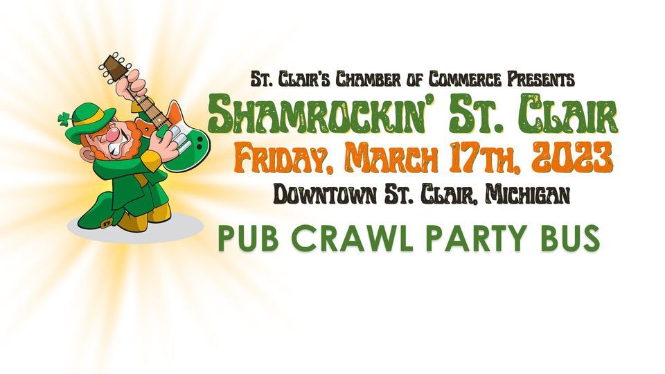 Shamrockin St. Clair - Pub Crawl Party Bus | St. Clair Michigan Chamber ...