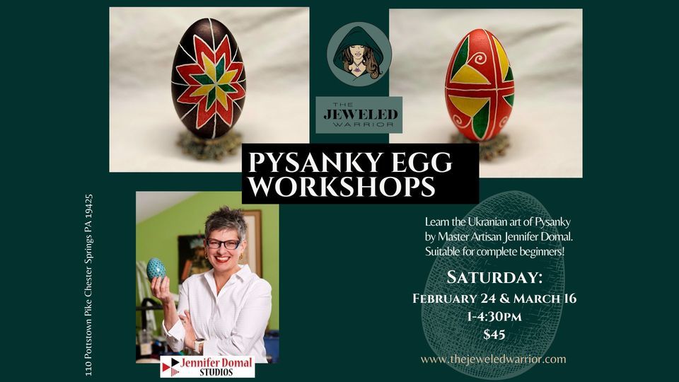 Pysanky Egg Workshop FEBRUARY at 110 Pottstown Pike, Chester Springs ...
