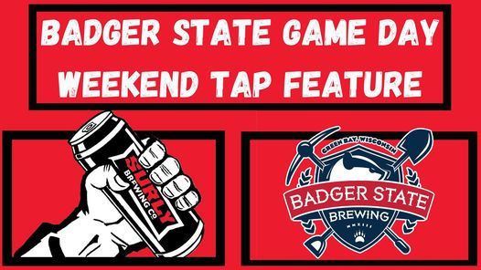Badger State Game Day Weekend Tap Feature with Surly Brewing Co. at ...