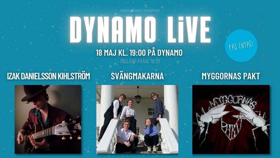 DYNAMO LiVE at Dynamo - Scen och möte, Norrköping on 18th May, 2022