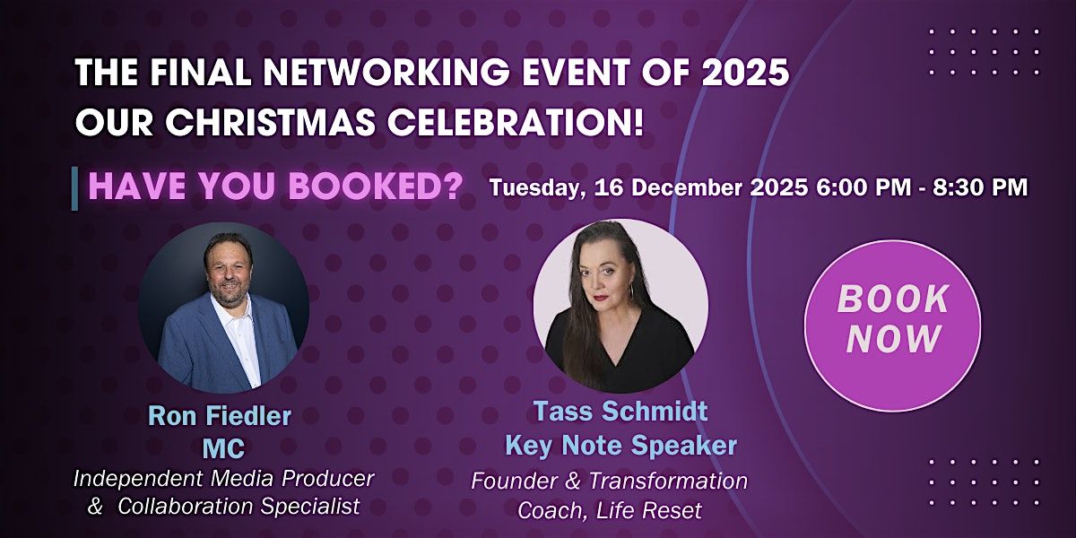 THE FINAL NETWORKING EVENT OF 2025 — OUR CHRISTMAS CELEBRATION! at ...