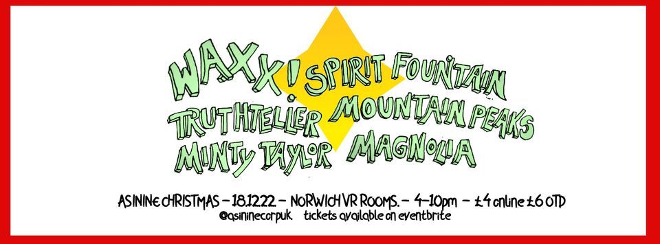 ASININE CHRISTMAS Ft: Spirit Fountain, mountain peaks, Minty Taylor and ...