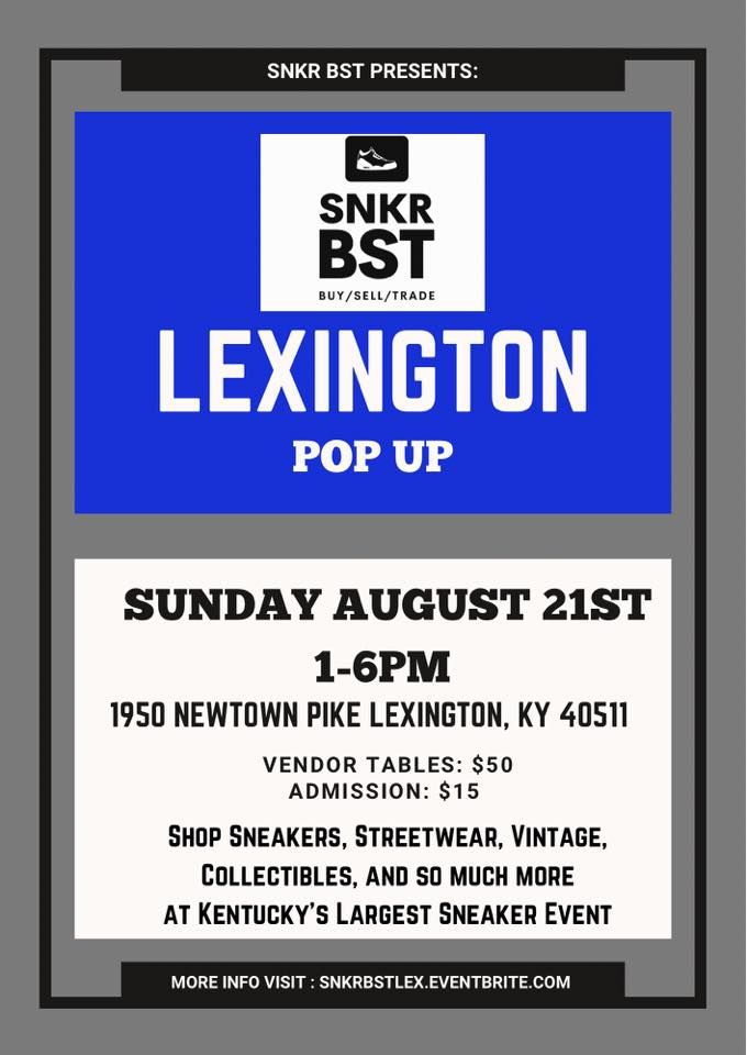 SNKR BST Lexington Pop Up | 1950 Newtown Pike, Lexington, KY 40511-1332 ...