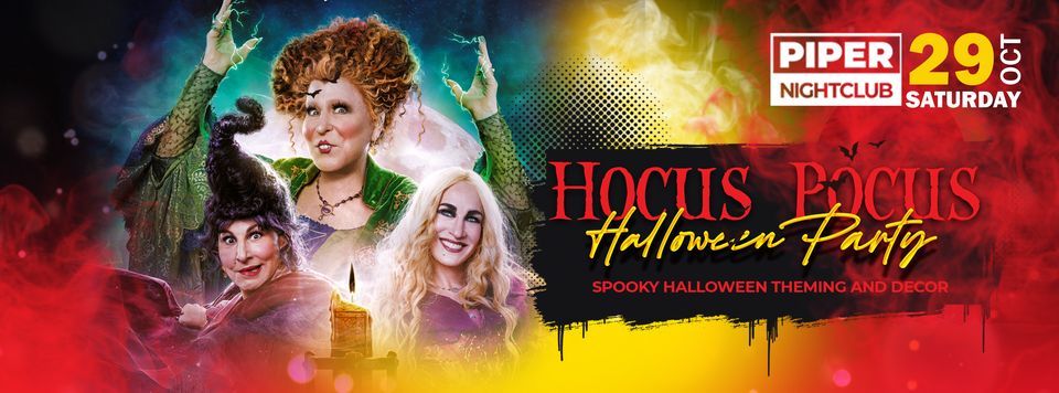 Hocus Pocus X Piper at The Piper, Kingston upon Hull on 29th October, 2022