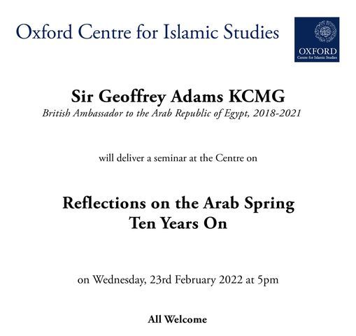 Centre Seminar - Sir Geoffrey Adams | Oxford Centre for Islamic Studies ...