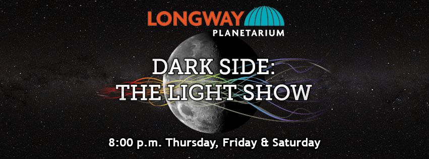 Dark Side: The Light Show at Longway Planetarium, Flint on 8th ...