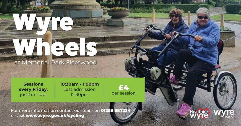 Wyre Wheels - accessible cycling | Memorial Park, Fleetwood, EN | May ...