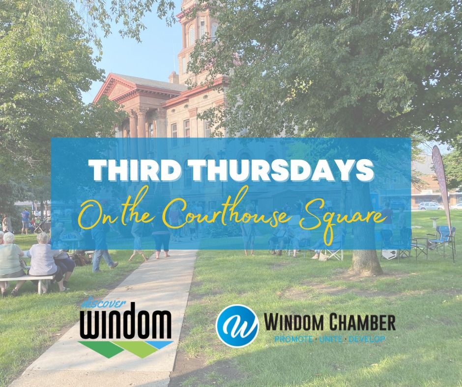Chamber Third Thursday | Cottonwood County Courthouse, Windom, MN ...