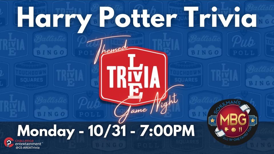 Harry Potter Themed Live Trivia at Schulmans MBG at Schulman's Movie ...
