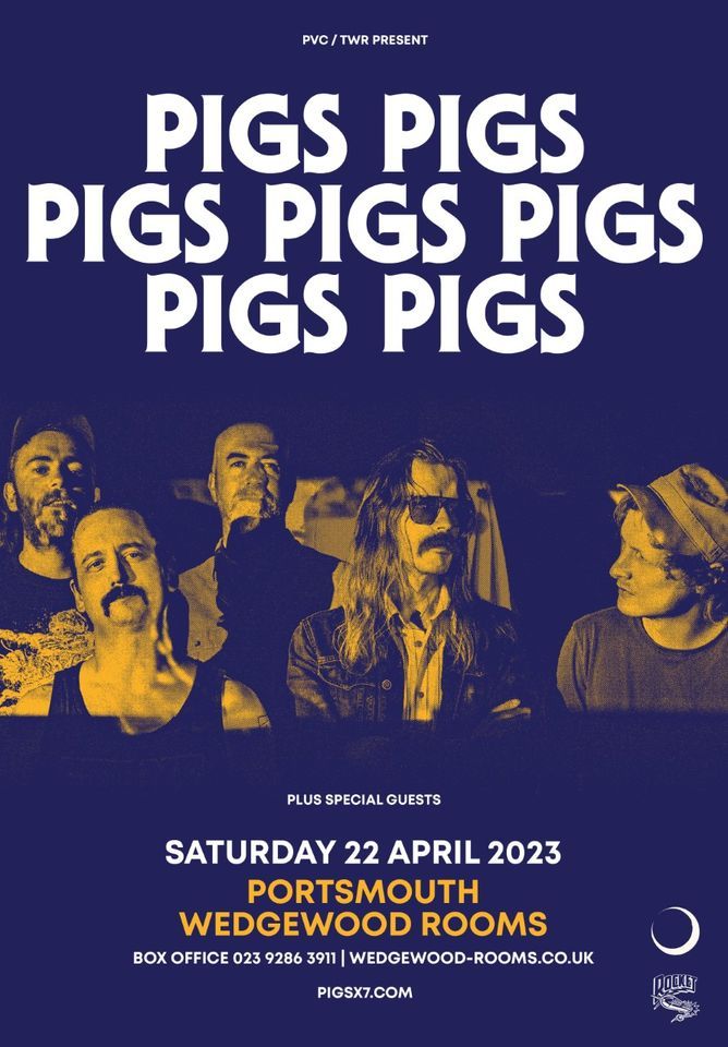 *SOLD OUT* Pigs Pigs Pigs Pigs Pigs Pigs Pigs - Wedgewood Rooms ...