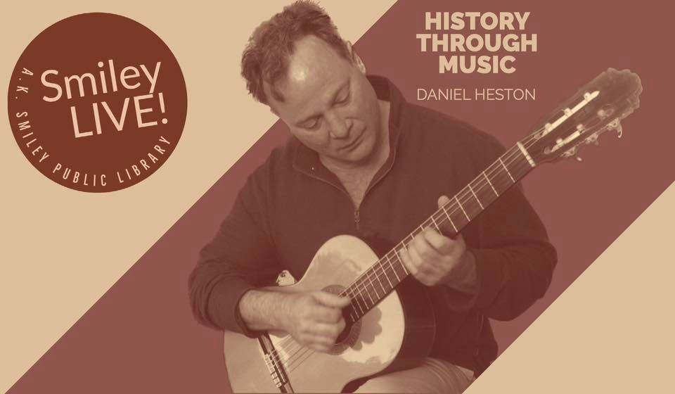 Smiley LIVE! History Through Music with Daniel Weston at The ...